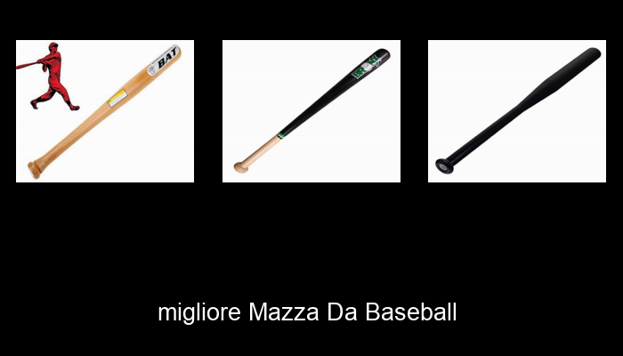 Le Migliori 10 mazza da baseball del 2024 - Non Osare Acquistare Prima ...